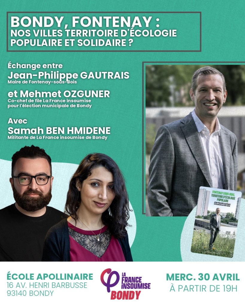 La France Insoumise se met en ordre de marche à Bondy pour les ...